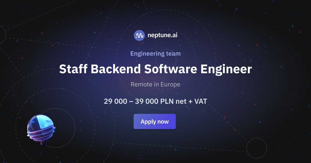 Staff Backend Software Engineer - neptune.ai